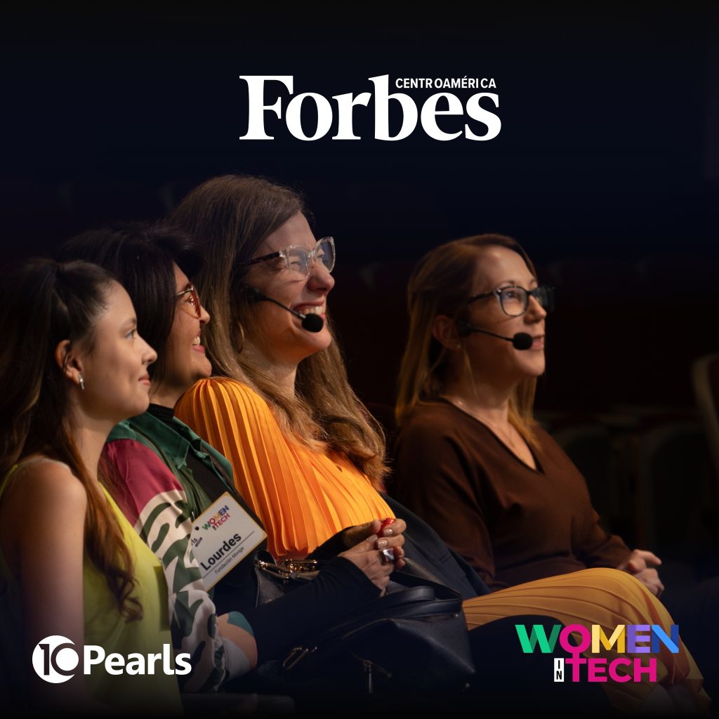 Forbes Central America on 10Pearls LATAM Women In Tech Initiative
