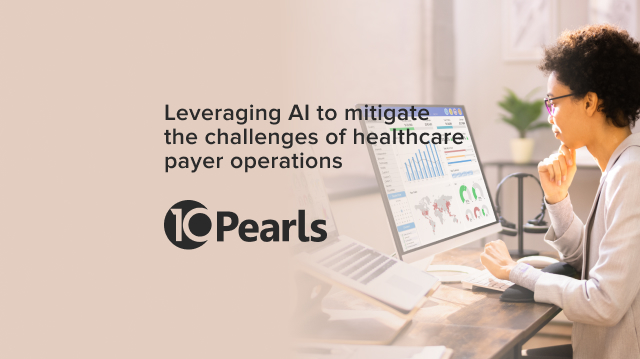 Leveraging Ai To Solve Healthcare Payer Operations Challenges