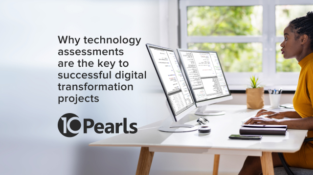 why-technology-assessments-are-the-key-to-successful-digital ...