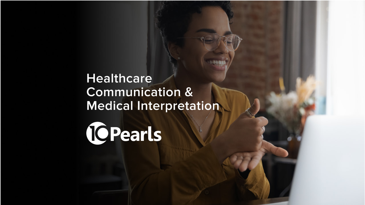 Improving Accessibility at Point-of-Care - 10Pearls